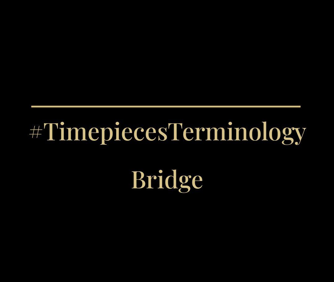 Explore the latest what-is-a-bridge watch releases